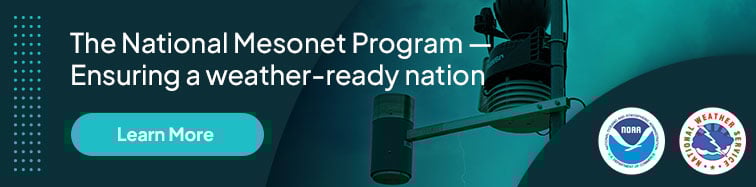 How the National Mesonet Program is Creating a Weather-Ready Nation